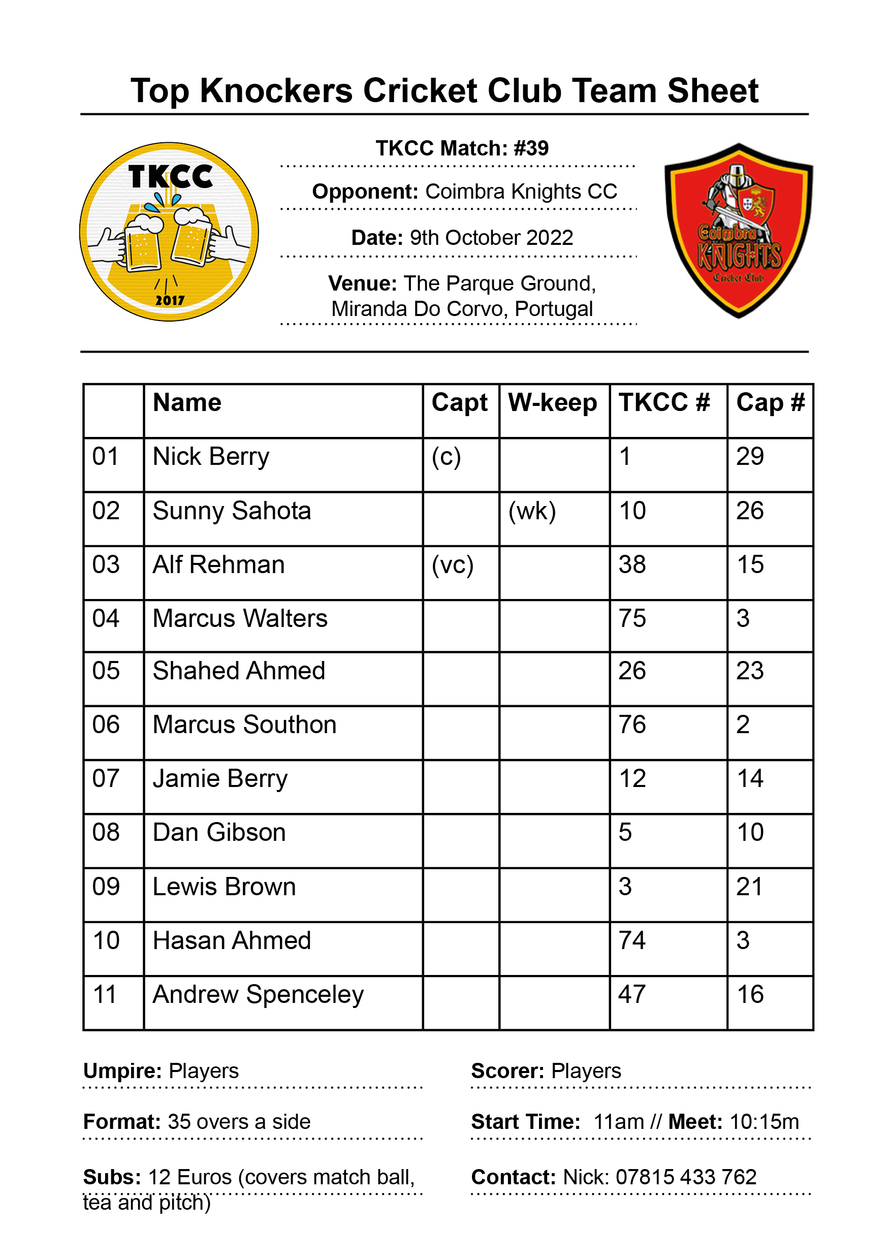 #39 – Coimbra Knights CC v TKCC – 09.10.22 – Next Fixture: V&A CC v ...